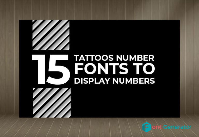 15 Best Number Fonts For Tattoos To Display Numbers in Style