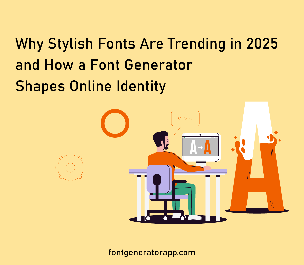Stylish Fonts in 2025: How a Font Generator Shapes Identity